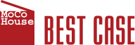 Best Case - 株式会社モコハウス